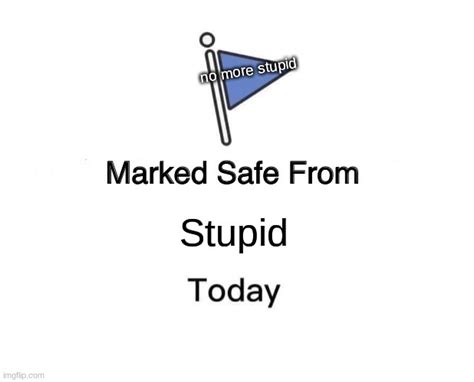 Free ‘Marked Safe’ Memes for Fun, Games & Life in General – Clever Journeys